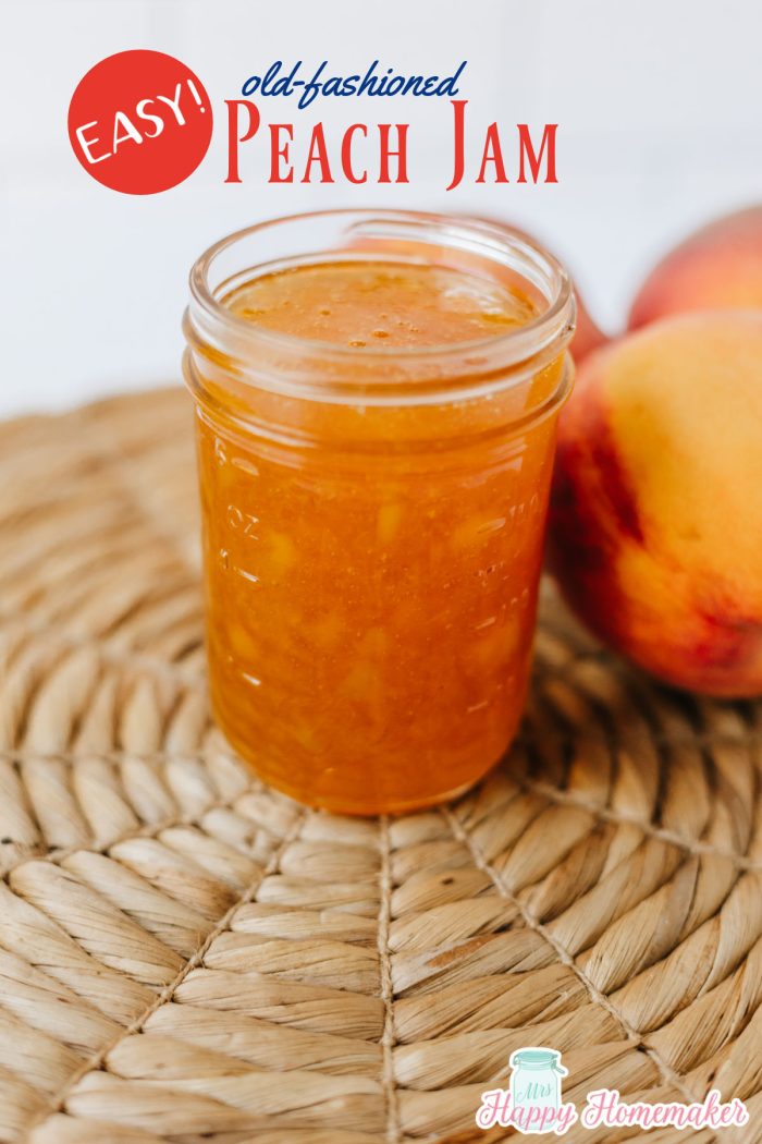 Easy Old Fashioned Peach Jam with Fresh Peaches
